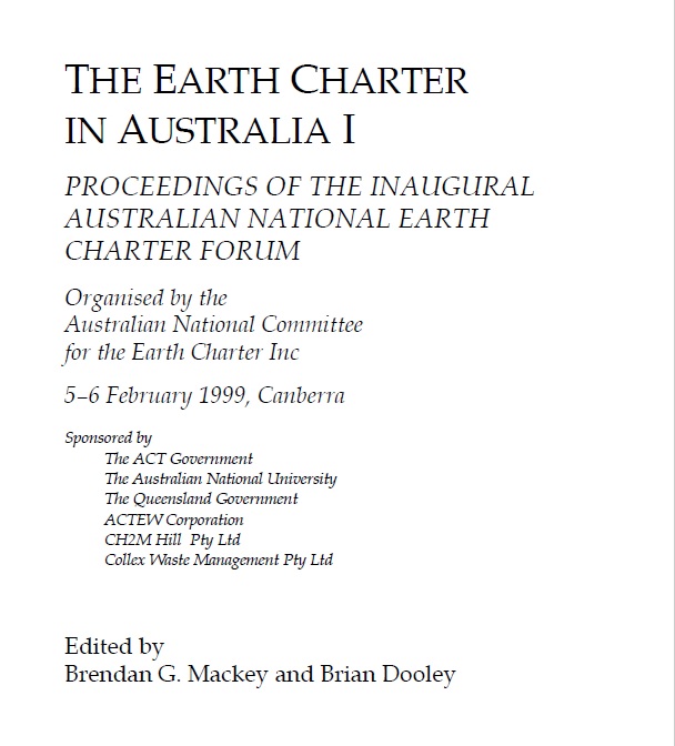 The Earth Charter in Australia I: Proceedings of the Inaugural ...